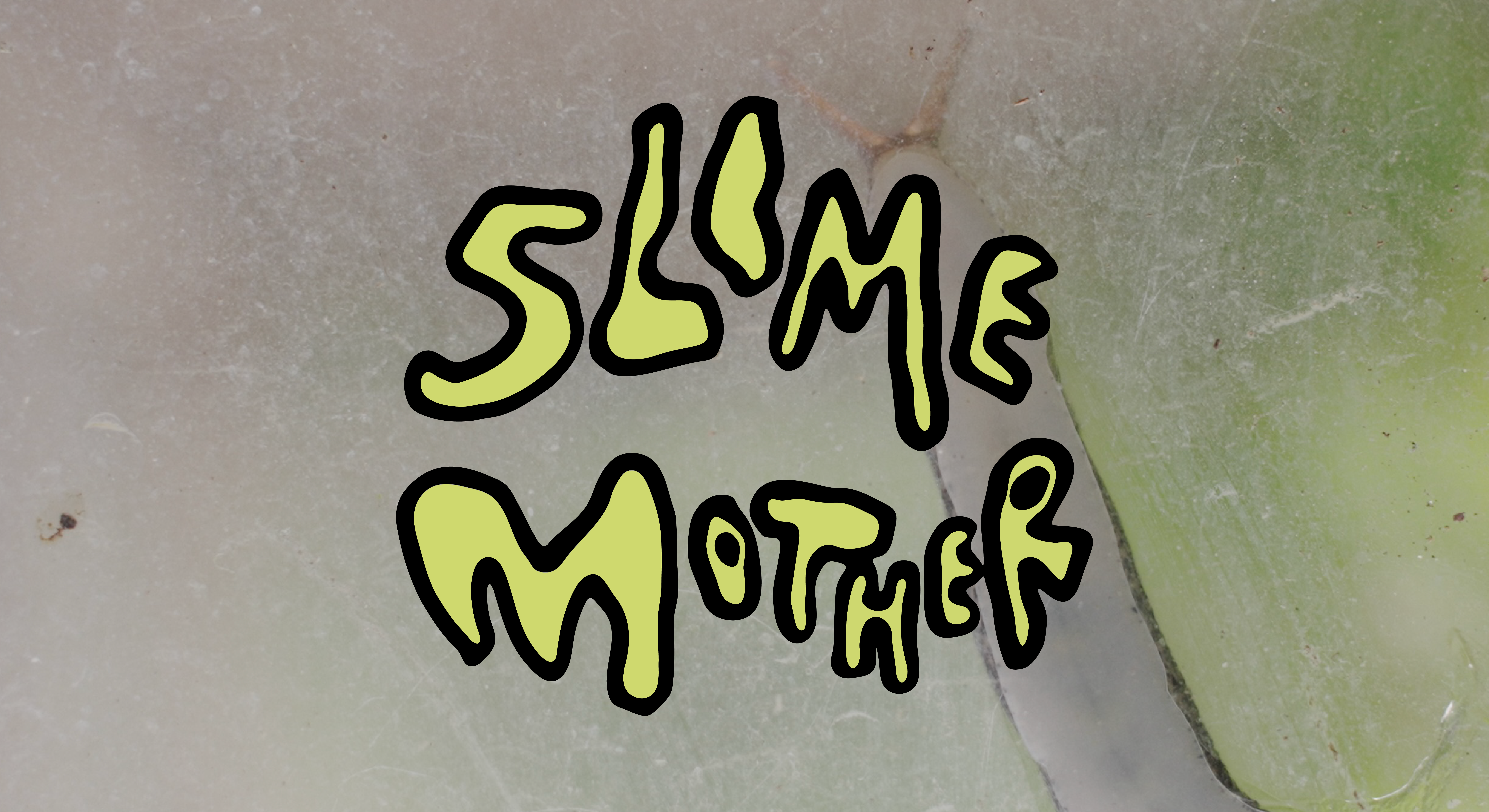 Slime Mother